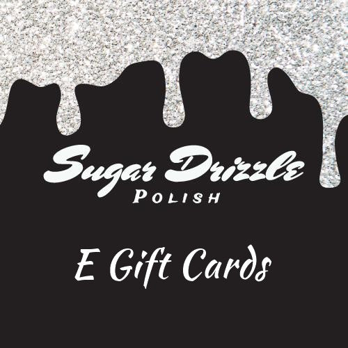 Sugar Drizle Gift Card – Sugar Drizzle